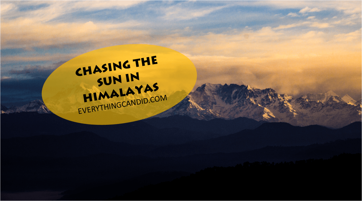 Travel Inspiration – Road tripping & chasing the Sun in Himalaya ...